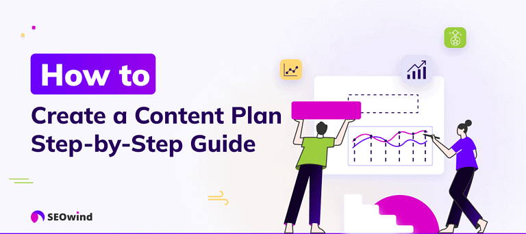 How to Create a Content Plan that Brings Results for 2025