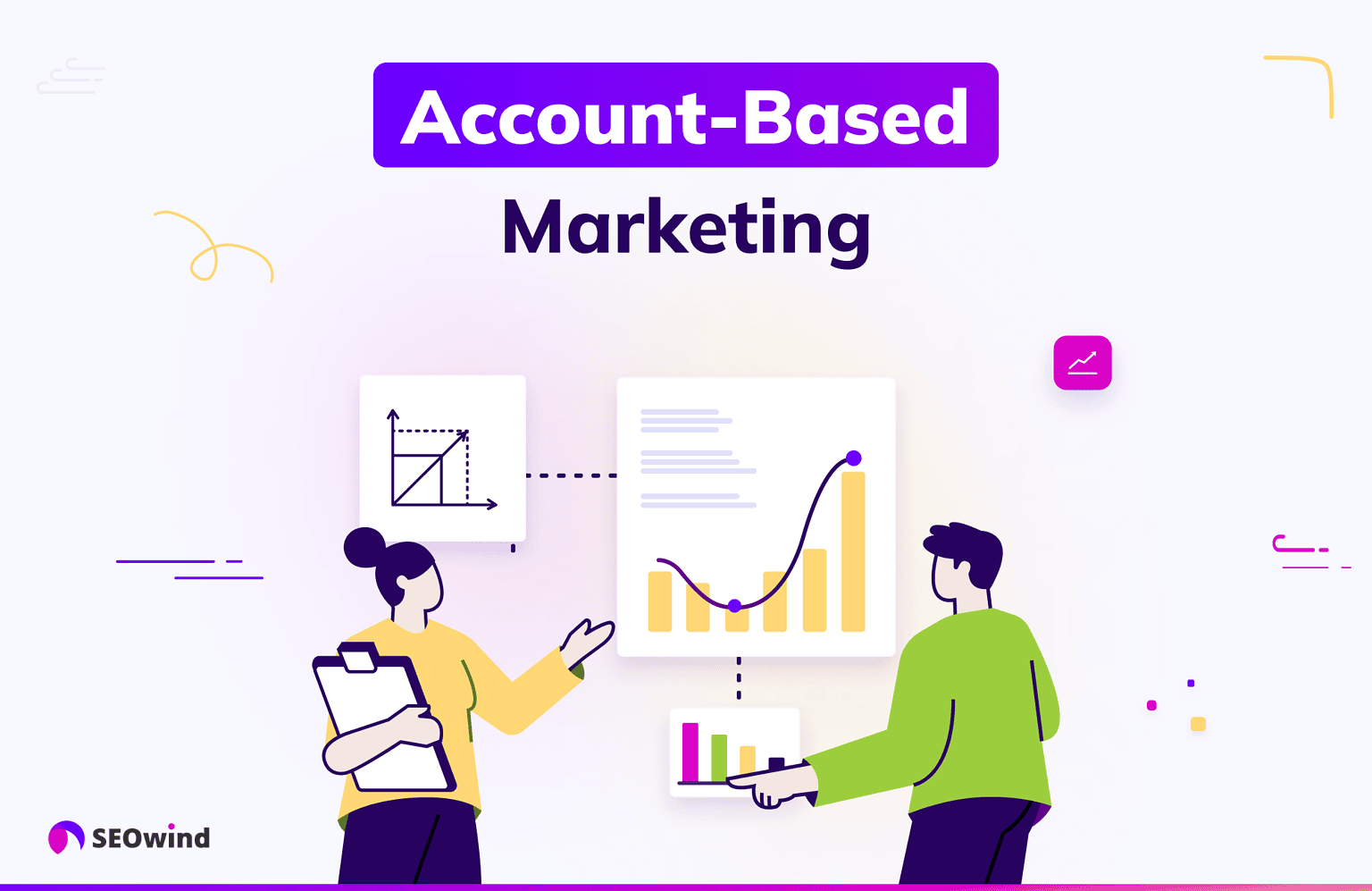 Account-Based Marketing (ABM): Expert Strategies & Tactics