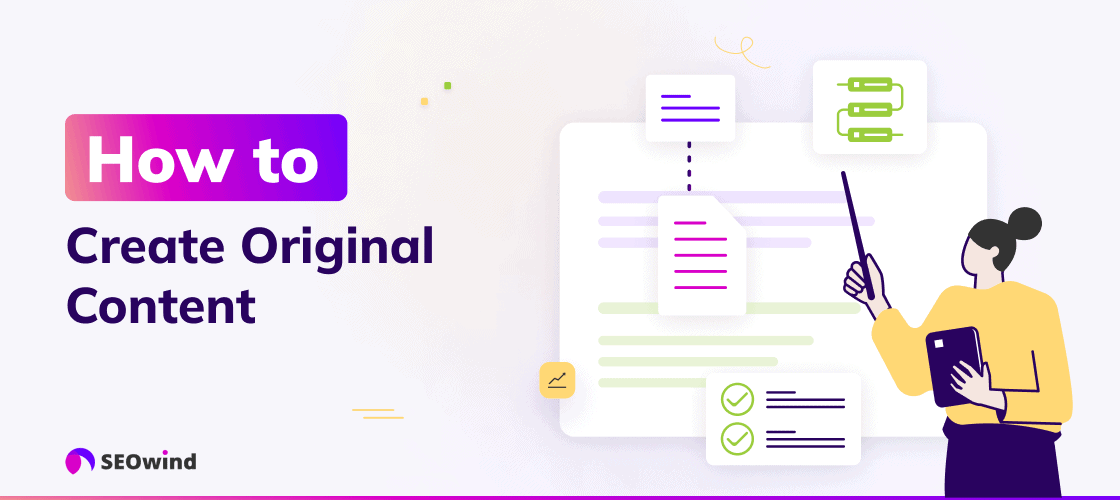 How to Create Original Content That Wows