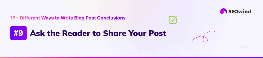 Closing Strategies: How to End a Blog Post for Maximum Impact