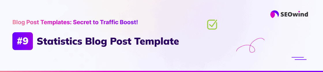 10 Proven Blog Post Templates to Drive Traffic [with Examples]
