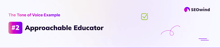 Tone of Voice Examples [With AI prompts & Content Sample]