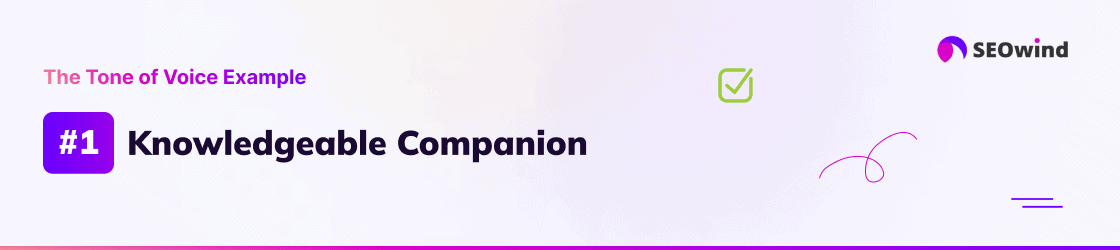 Tone of Voice Examples [With AI prompts & Content Sample]