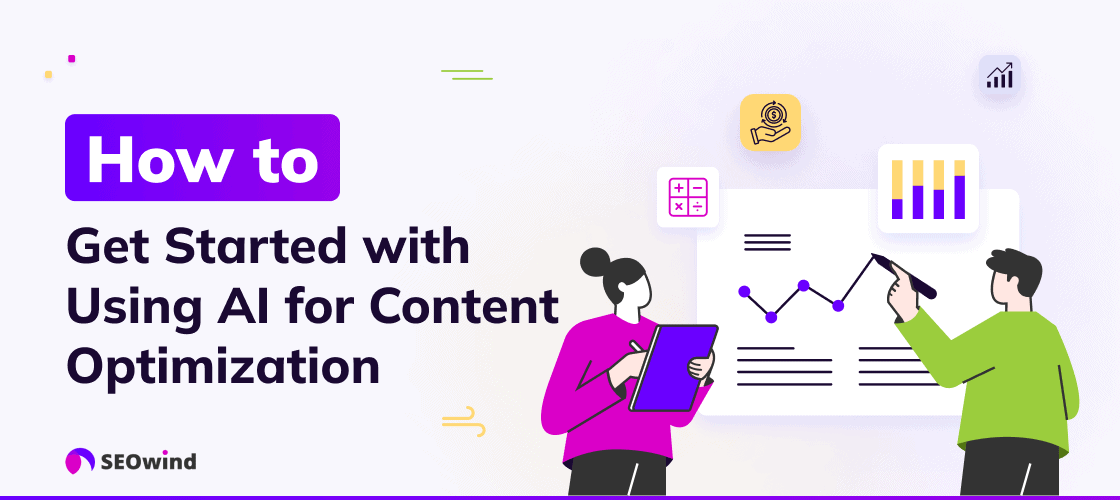 AI for Content Optimization: Get Next-Level SEO Results