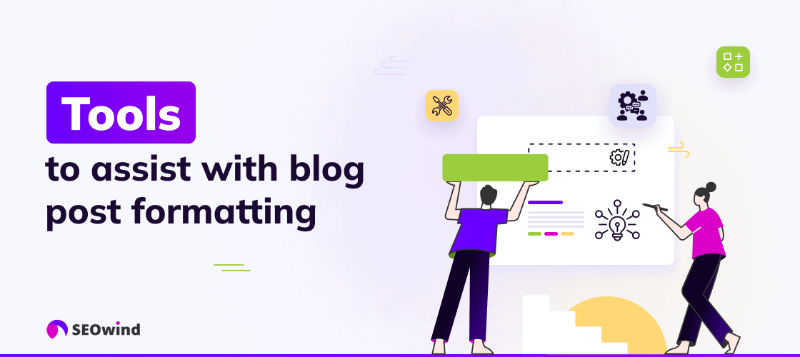 Perfect Blog Writing Format for Blog Posts: Tips & Tricks