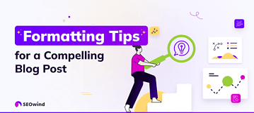 Perfect Blog Writing Format for Blog Posts: Tips & Tricks