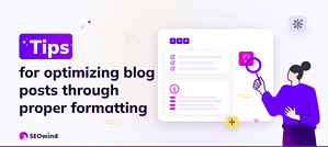Perfect Blog Writing Format for Blog Posts: Tips & Tricks