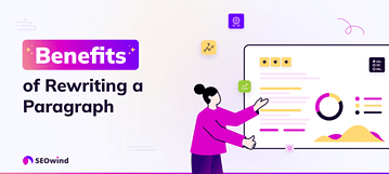 Rewrite Paragraphs Easily & Accurately [Examples & Tools]