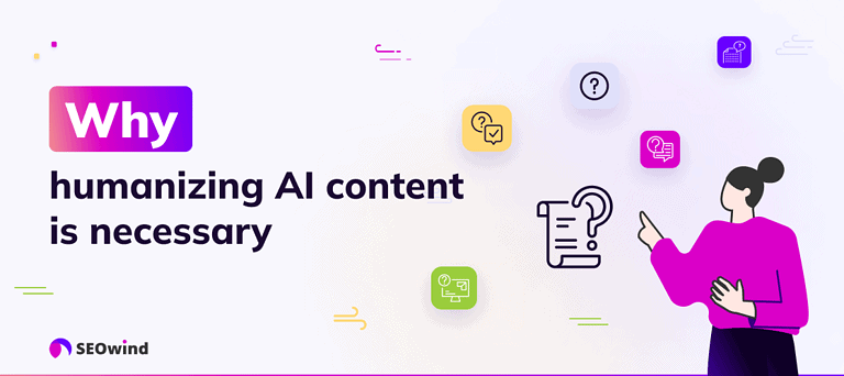 How to Humanize AI Content – 20+ Tactics [+Cheat sheet]