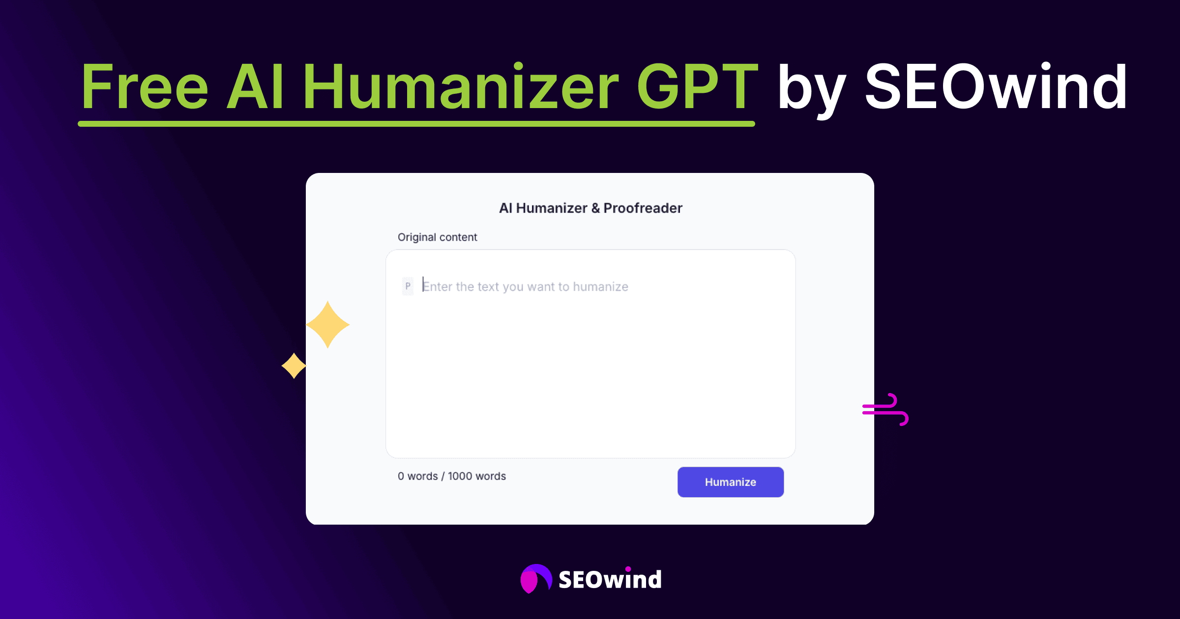 Free AI Humanizer by SEOwind - Avoid AI Detection